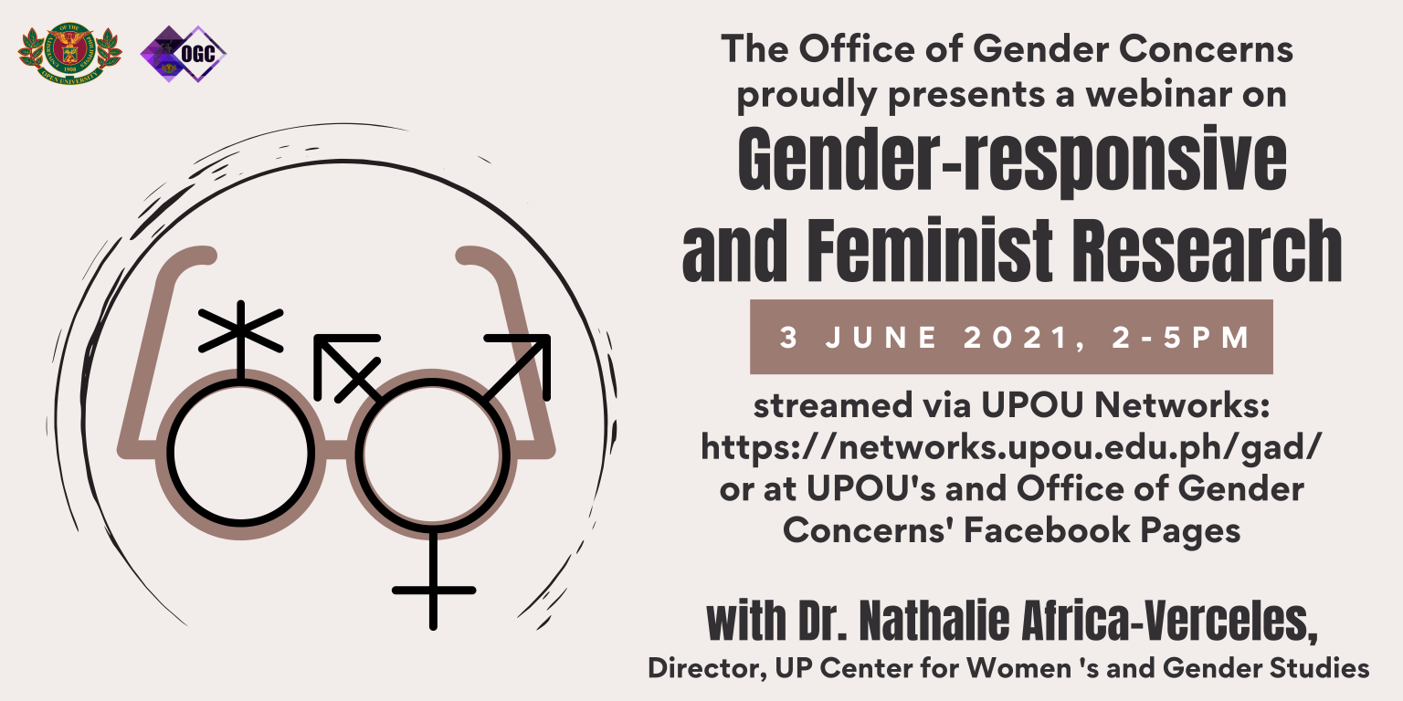 UPOU Organizes a Webinar on Gender-responsive and Feminist Research ...